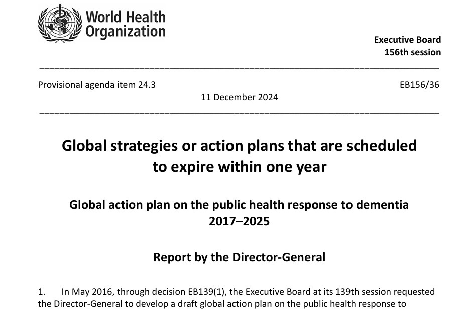 2024 Executive Board Report on the Global Action Plan on the Public Health Response to Dementia ...
